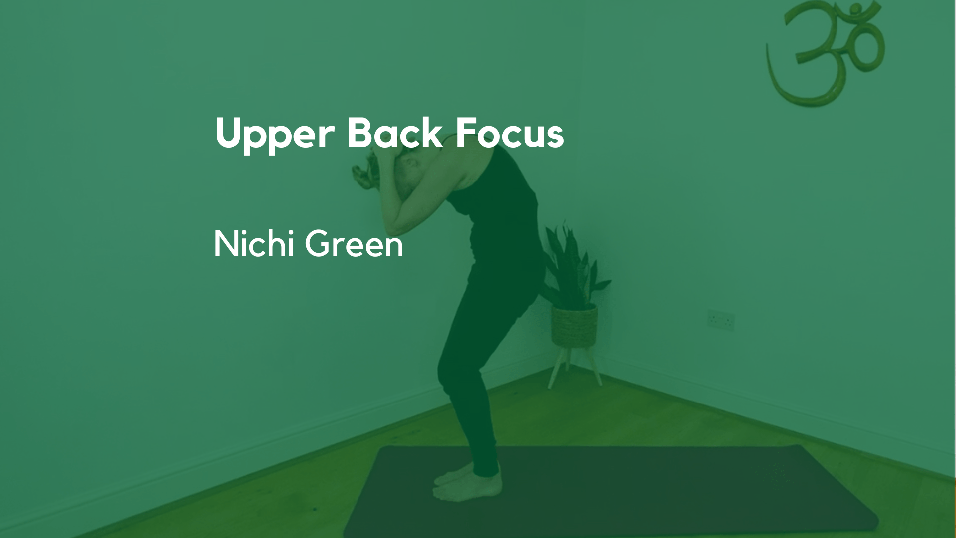 Upper Back Focus - The Yoga Space